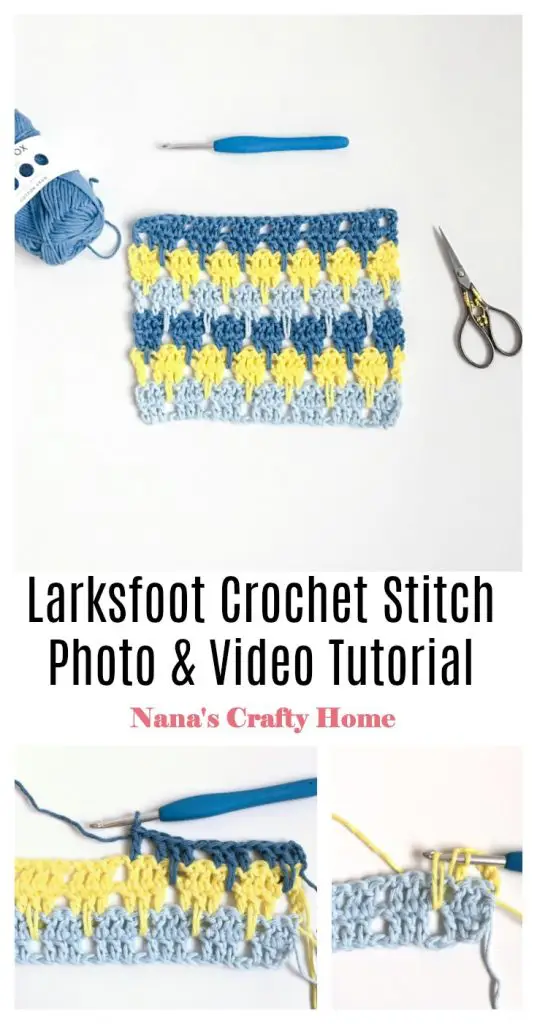 How to Crochet the Larksfoot Crochet Stitch Photo & Video Tutorial